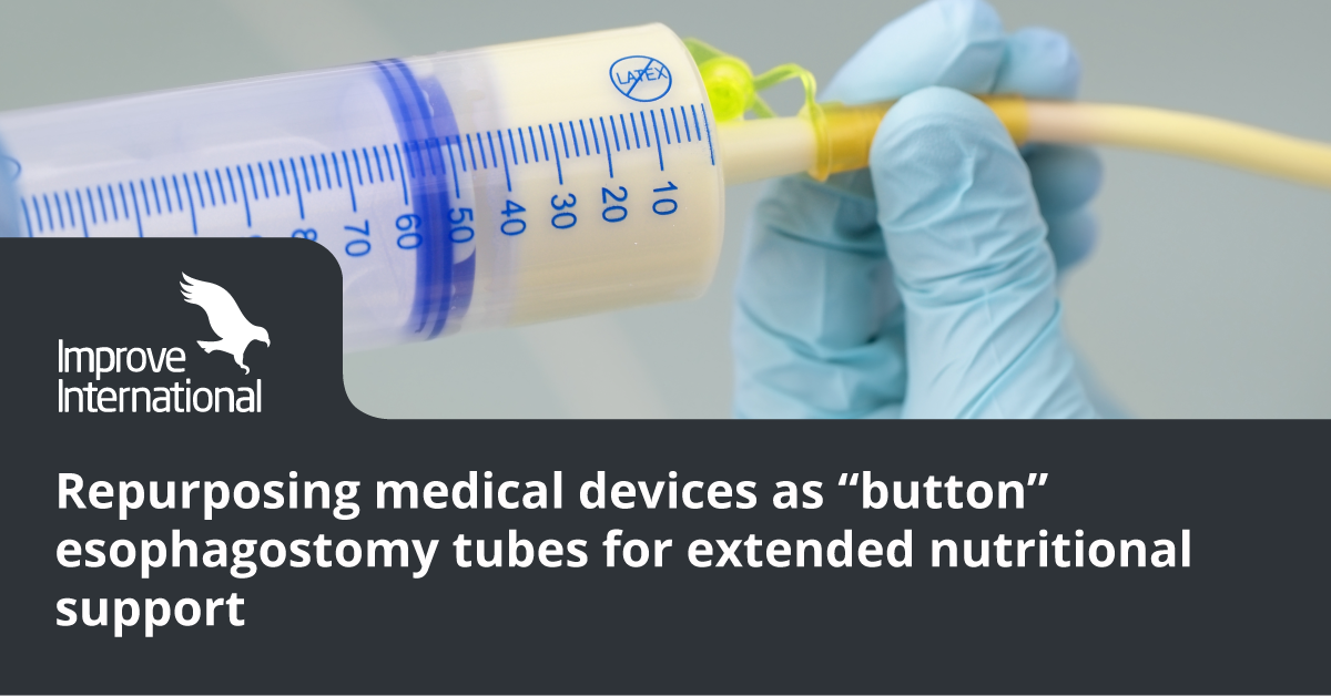 Repurposing medical devices as “button” esophagostomy tubes for ...